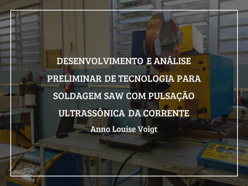 Apresentação de TCC: Processo SAW. – Laboratório de Tecnologia da Soldagem
